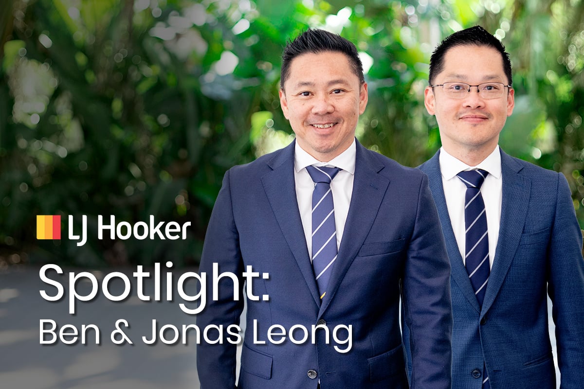 Spotlight: Ben Leong and Jonas Leong - LJ Hooker